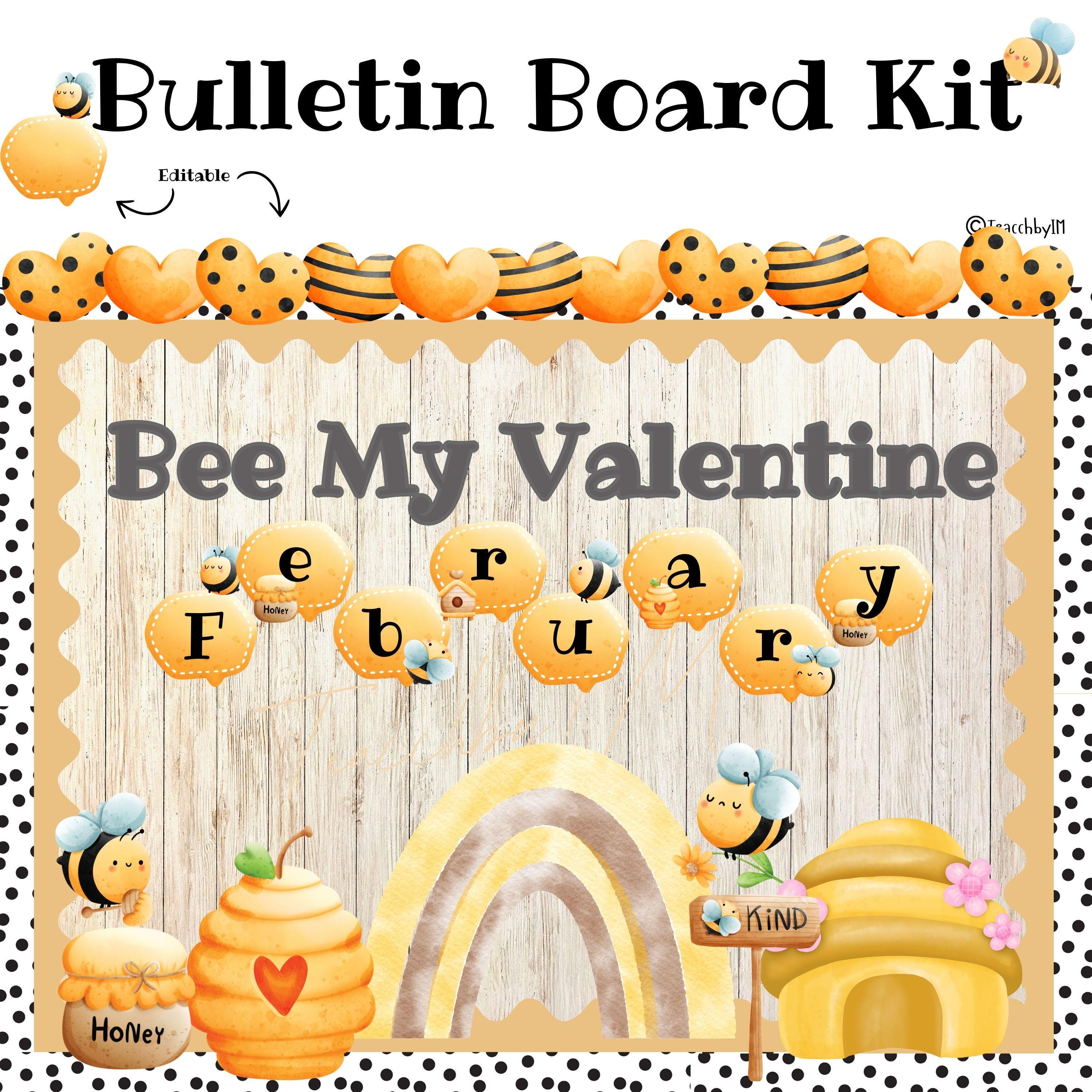 Bee My Valentine's Day Bulletin Board Kit, Bee Kind, Bee Sweet, Bee ...