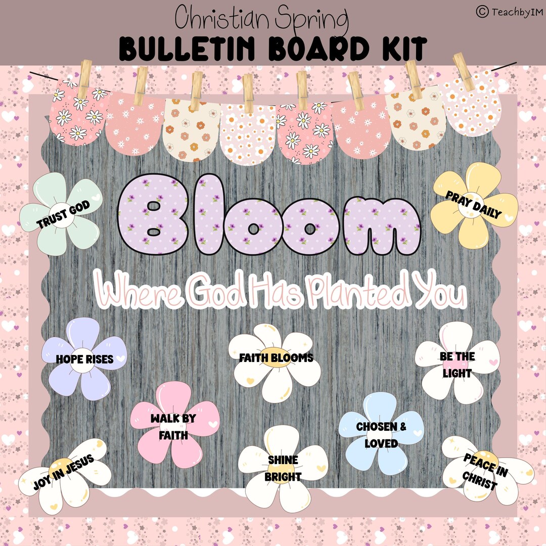 Christian Spring Bulletin Board Kit | Bloom Where God Planted You - Etsy UK