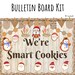 We’re Smart Cookies Bulletin Board Kit | Merry Christmas Decor | Our ...
