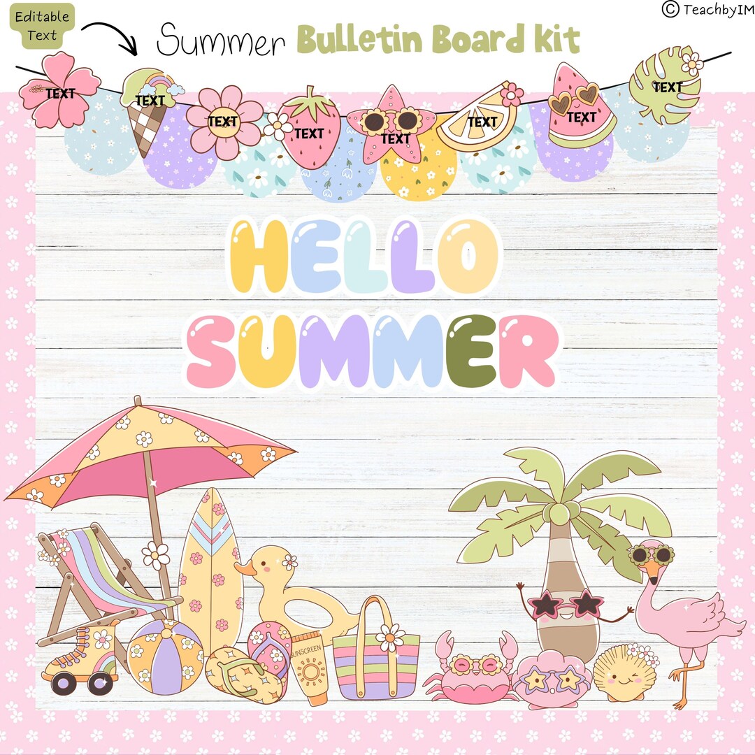 Hello Summer Bulletin Board Kit | Editable Classroom Decor | A-Z ...