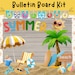 Summer Bulletin Board Kit L Sun Sand Smiles Door Decor L Beach, Please ...