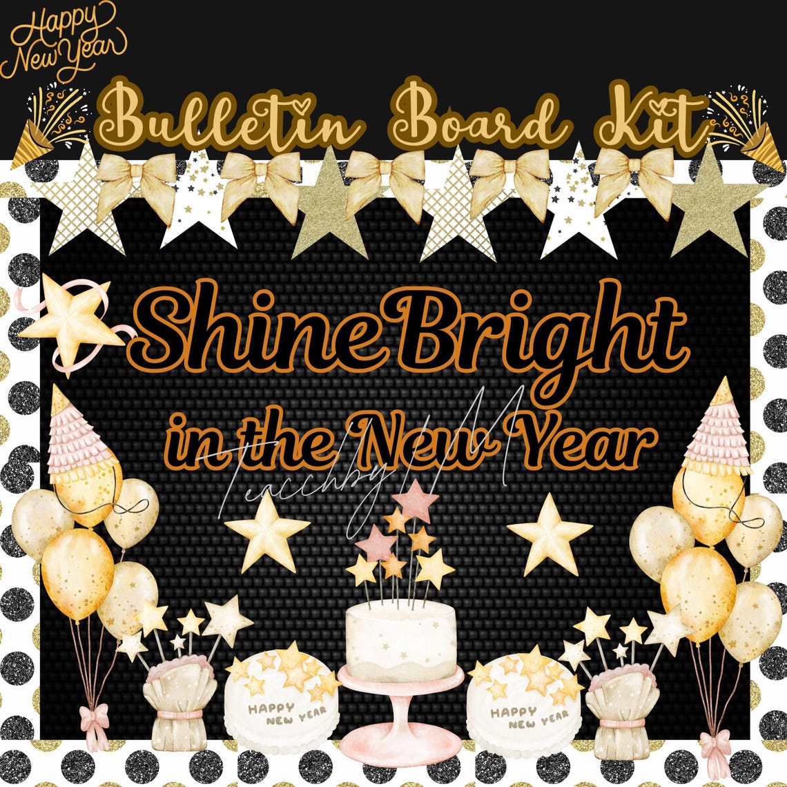 New Year Bulletin Board Kit: Printable Classroom Decor (PDF, PNG, PPT ...