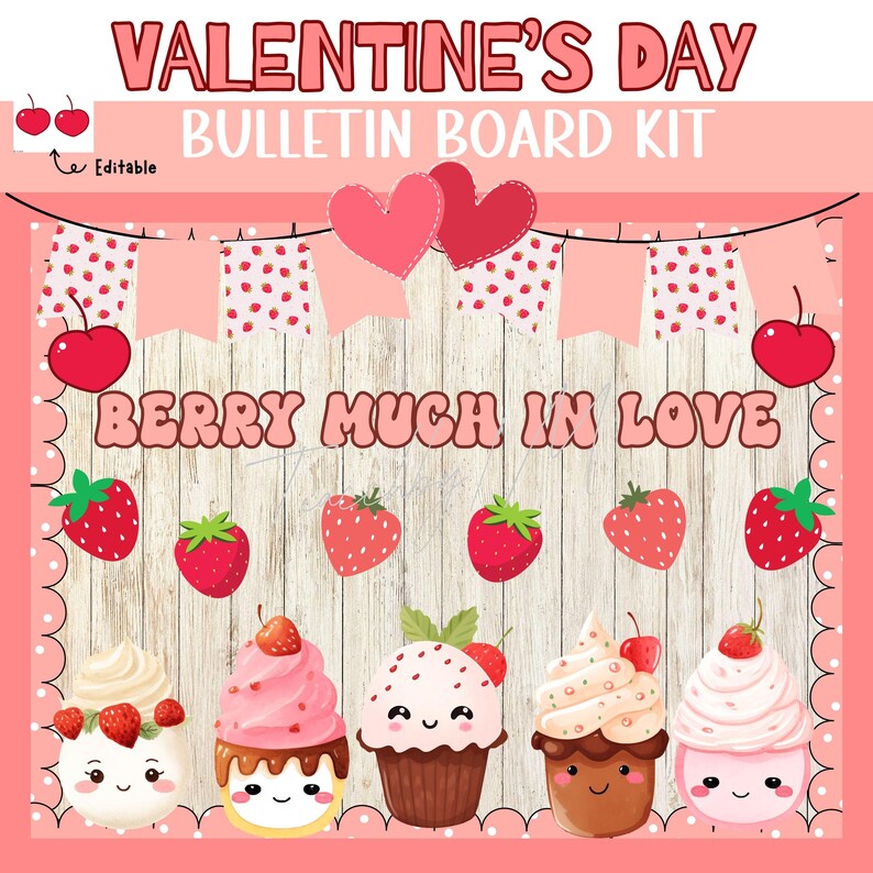Valentine's Day Bulletin Board Kit, Have a Berry Happy Valentine’s Day ...