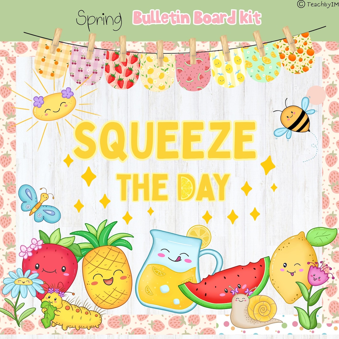 Squeeze the Day Spring Bulletin Board Kit | Lemon Classroom Decor ...