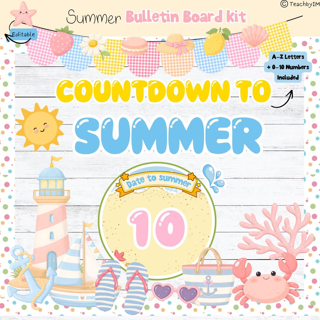 Countdown to Summer Bulletin Board Kit | Editable Classroom Decor | A-Z ...
