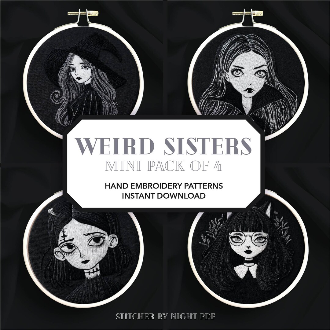 Weird Sisters Embroidery Design Pack * Halloween Stitch Along * Gothic ...