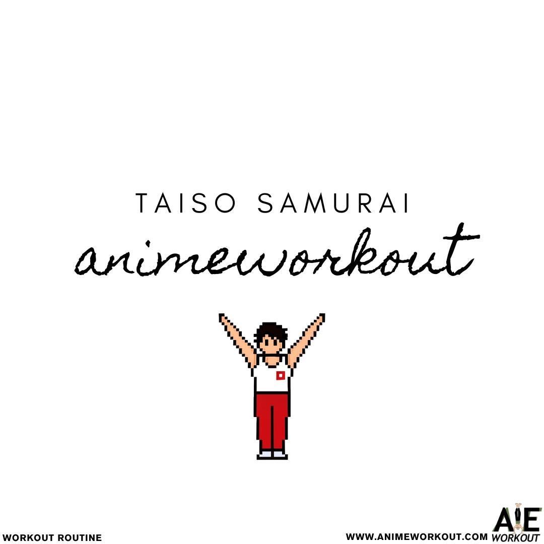 Taiso Samurai Training Routine 1.0 (anime Workout) - Etsy