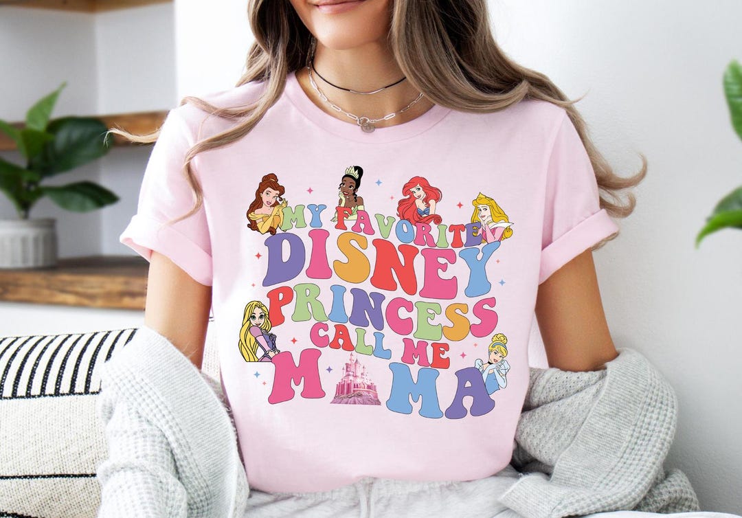 My Favorite Disney Princess Calls Me Mama Sweatshirt, Disney Mama Shirt ...