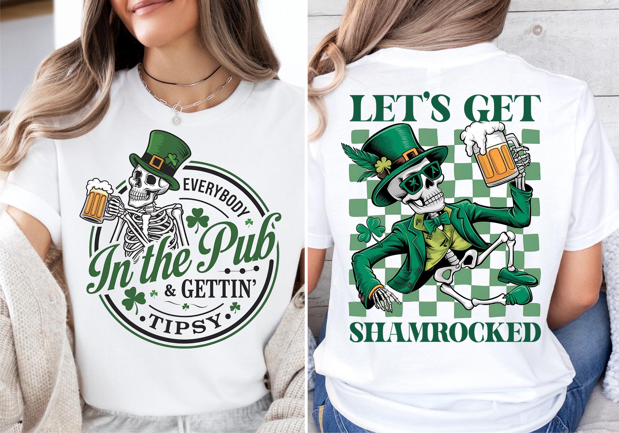 Everybody in the Pub and Getting Tipsy Shirt, Let's Get Shamrocked T ...