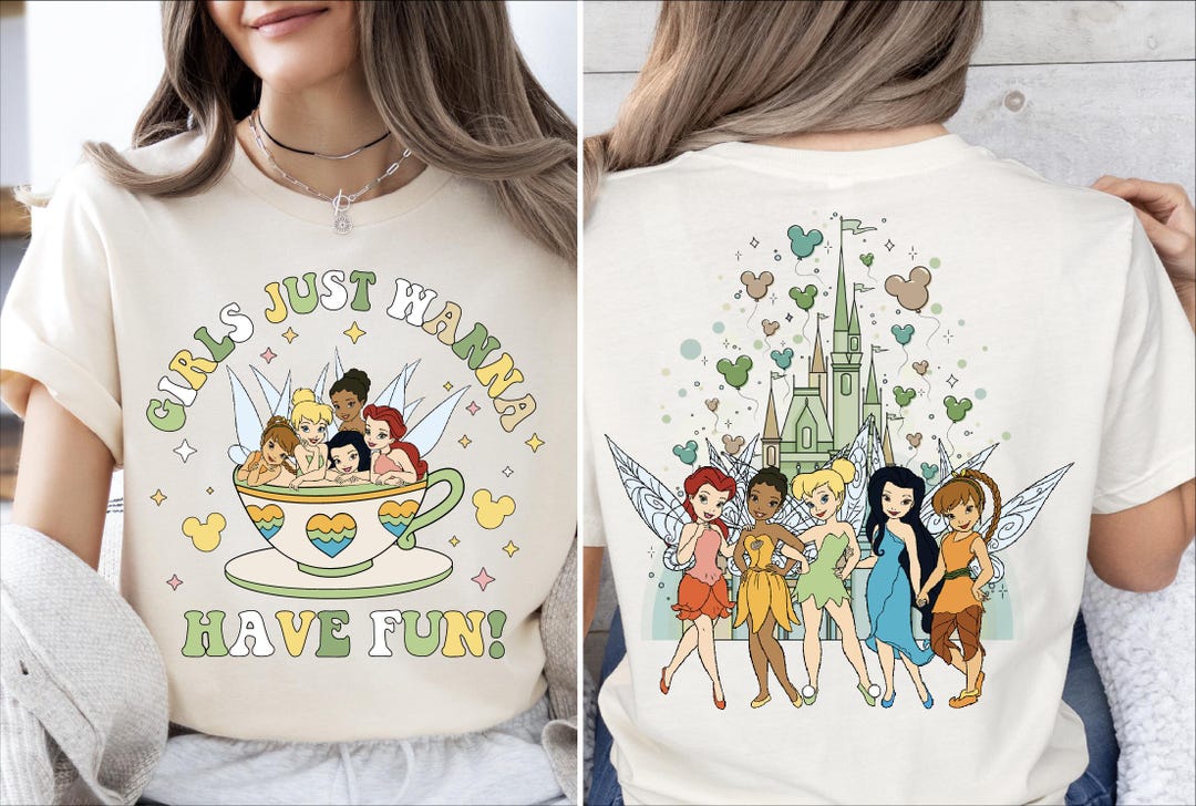 Girls Just Wanna Have Fun Shirt, Disney Fairies Group Tee, Disney ...