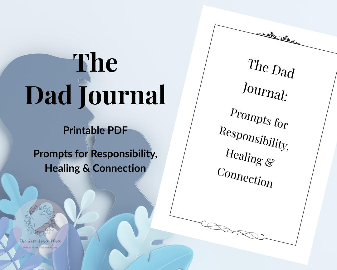 Dad Journal Prompts: Guided Self-reflection for Fathers (printable PDF ...