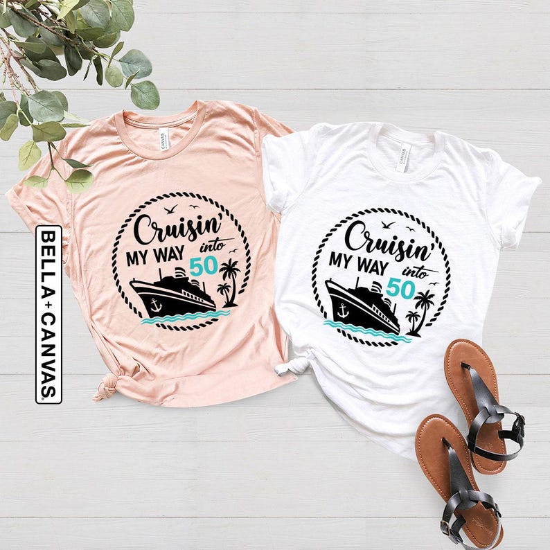 Cruisin' Into 50 Birthday Cruise Shirt, Family Trip Tee - Etsy