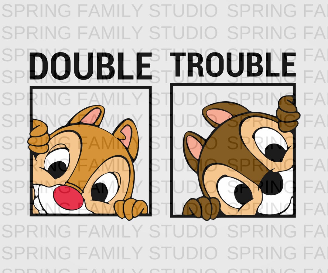 Double Trouble Chip and Dale SVG | Cute Disney Duo PNG | Matching Shirt ...