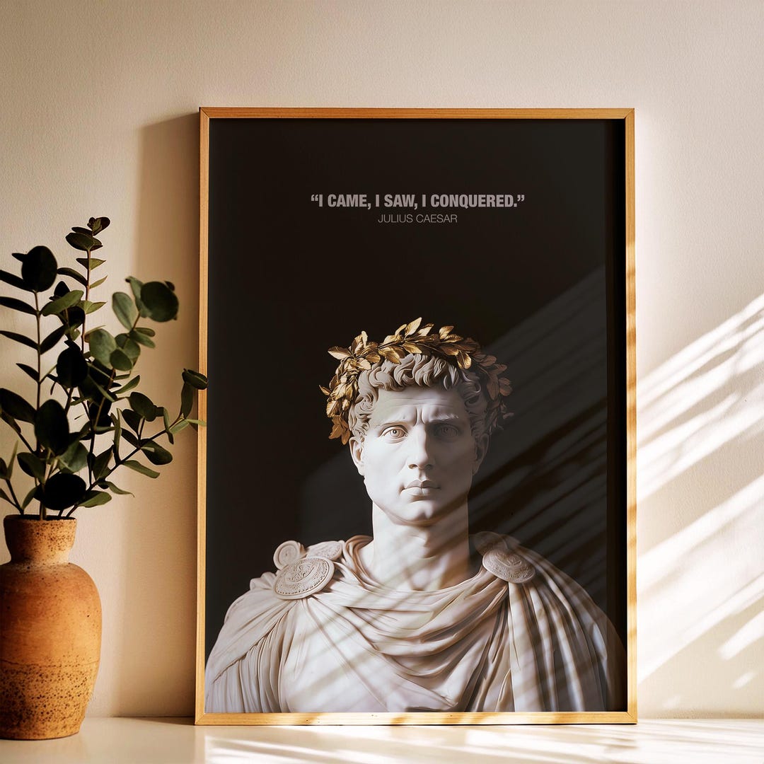 Julius Caesar Quote Printable Wall Prints, Roman Emperor Philosophy ...