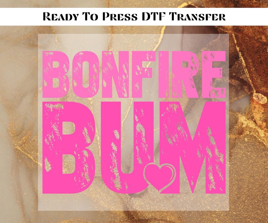 Bonfire Bum Ready to Press, Family Cruise Tee, Family Trip 2025, Dtf ...