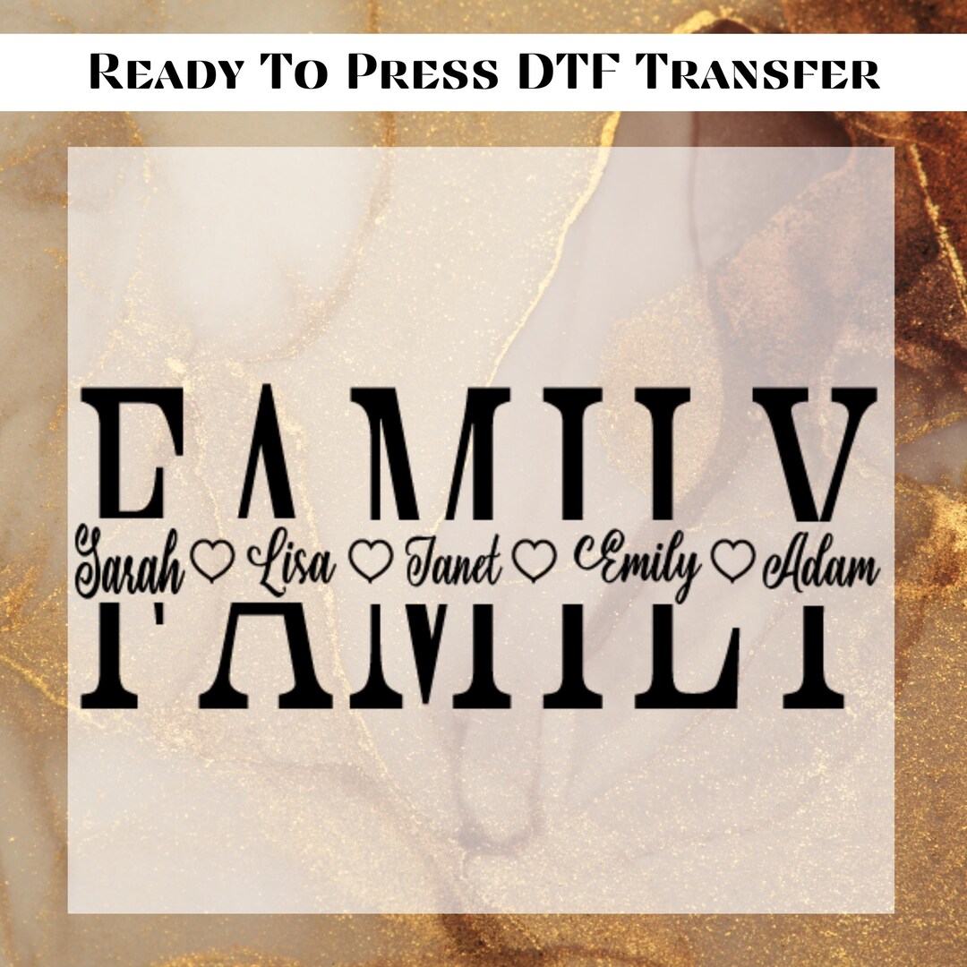 Custom Family DTF Transfer Ready to Press, Family Group Apply for Heat ...