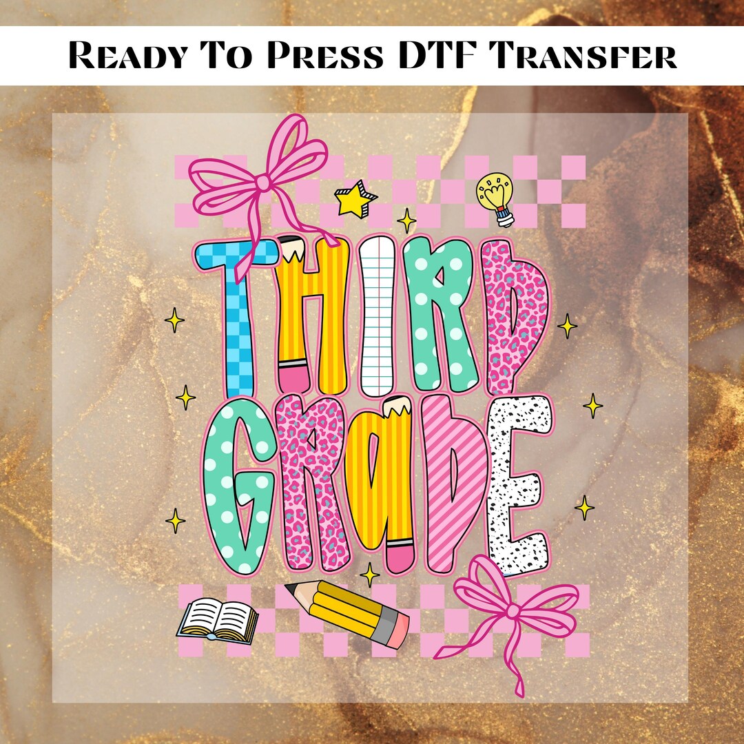 Retro Third Grade DTF Transfer, Back to School Ready to Press, Third ...