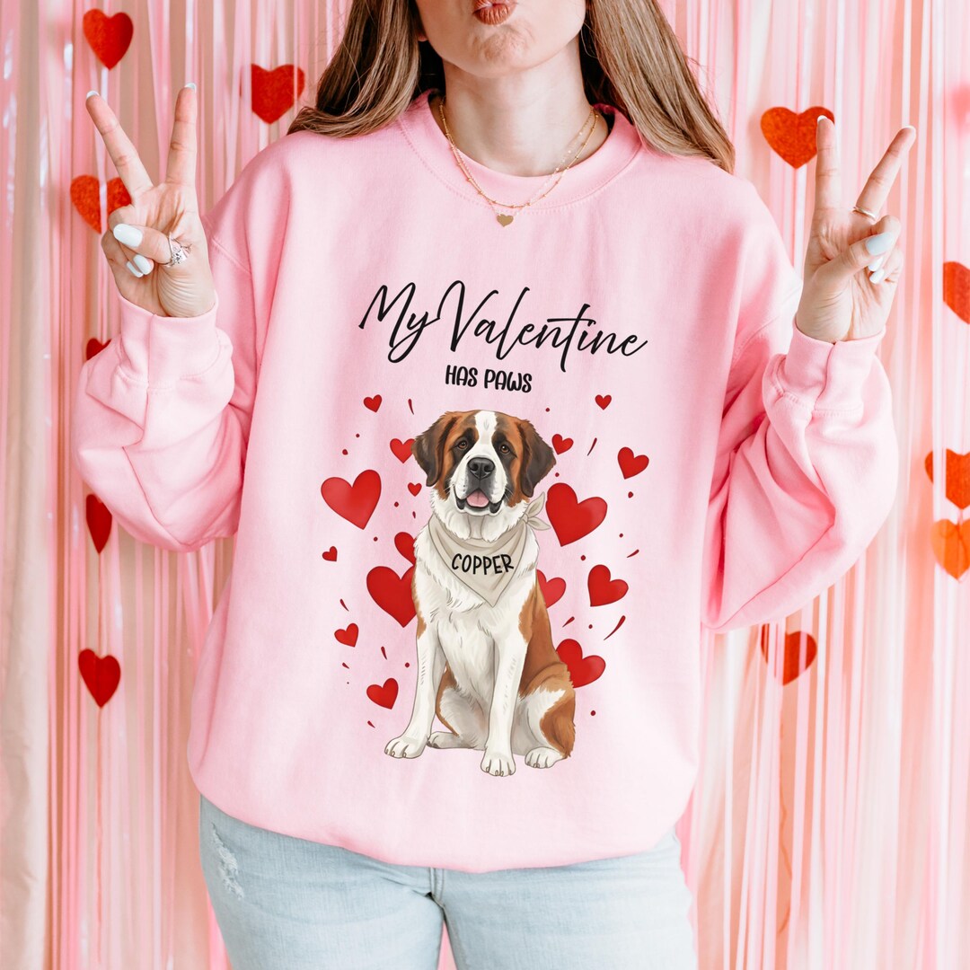 Personalized Saint Bernard Valentine Sweatshirt, Custom Pet Name ...