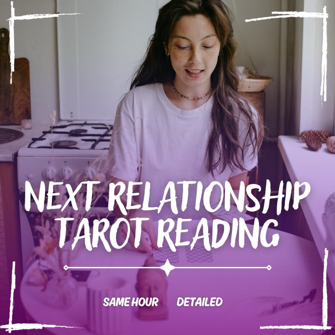 Next Relationship Tarot Reading, Same Hour Tarot Reading, Love Reading ...