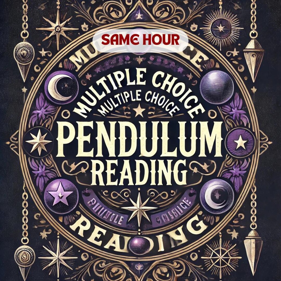 Multiple Choice Pendulum Reading, Same Hour Pendulum Reading, Fast ...