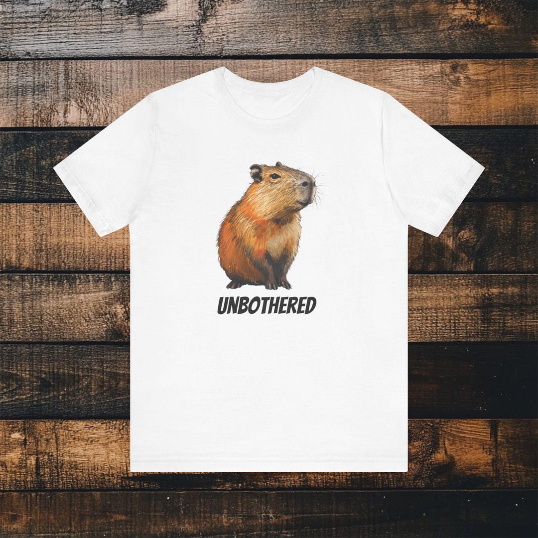 Unbothered Capybara Shirt: Funny Animal Lover Unisex Tee - Etsy