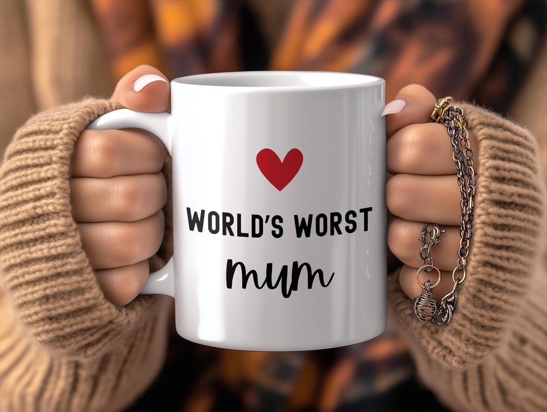 Funny Worlds Worst Mom Ceramic Mug, Bad Mom Joke Mothers Day Gift ...