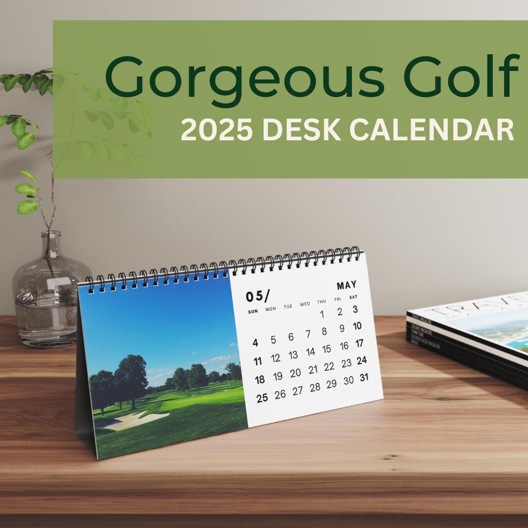 2025 Gorgeous Golf Courses Desk Calendar: Tee Time Beauty at Your ...