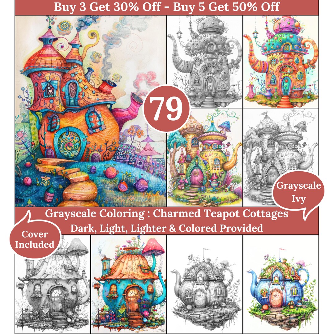 Charmed Teapot Cottages, 79 Coloring Pages, Stress Relief, Grayscale ...