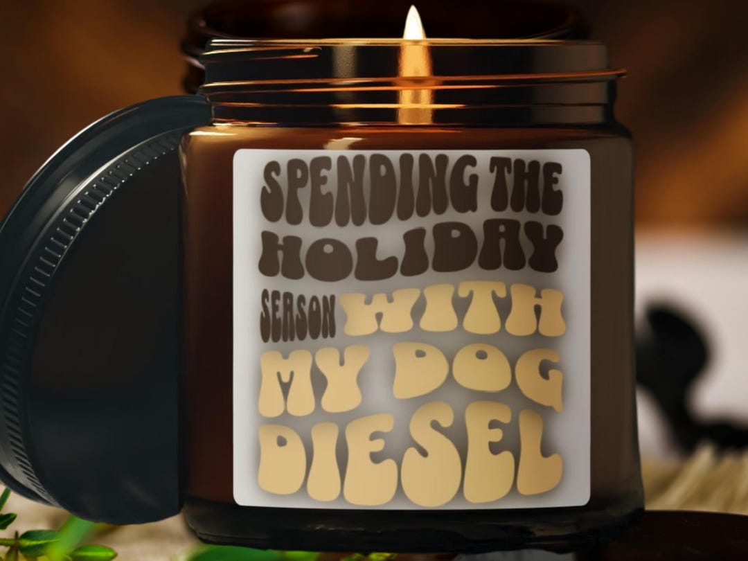 Personalized Candle With Custom Dogs Name. Spending the Holiday Season ...