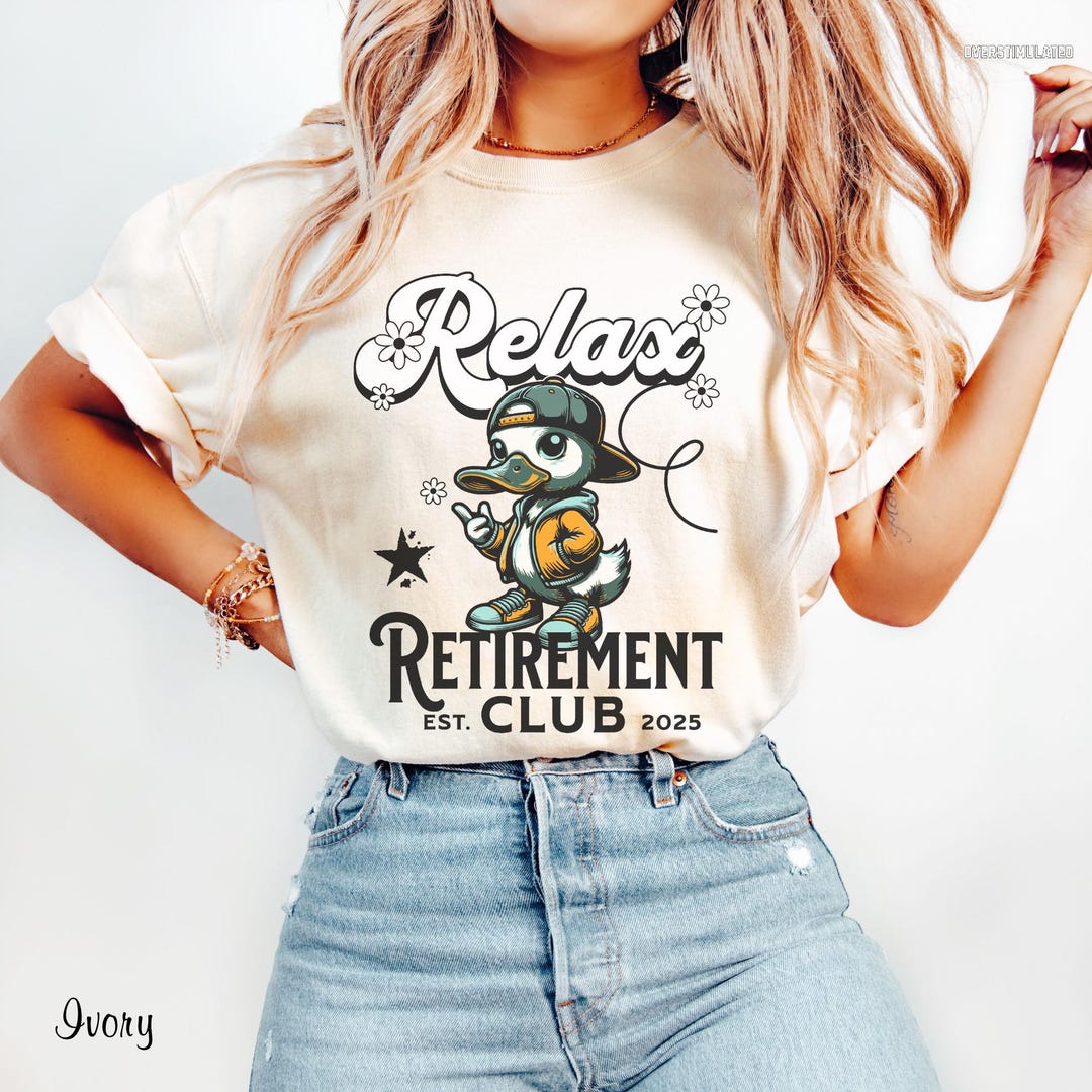 Officially Retirement 2025 Shirt Retirement 2025 Shirt Retired Funny ...
