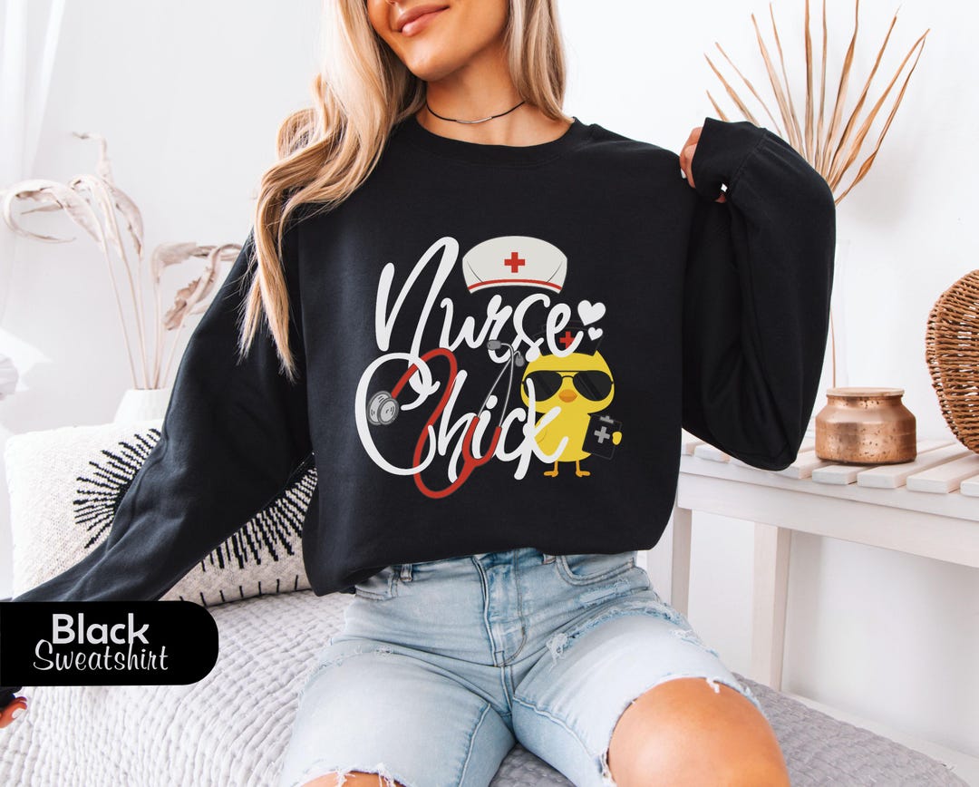 Nurse Chicken Crewneck Sweatshirt, Nurse Life Outfit, Nurse ...