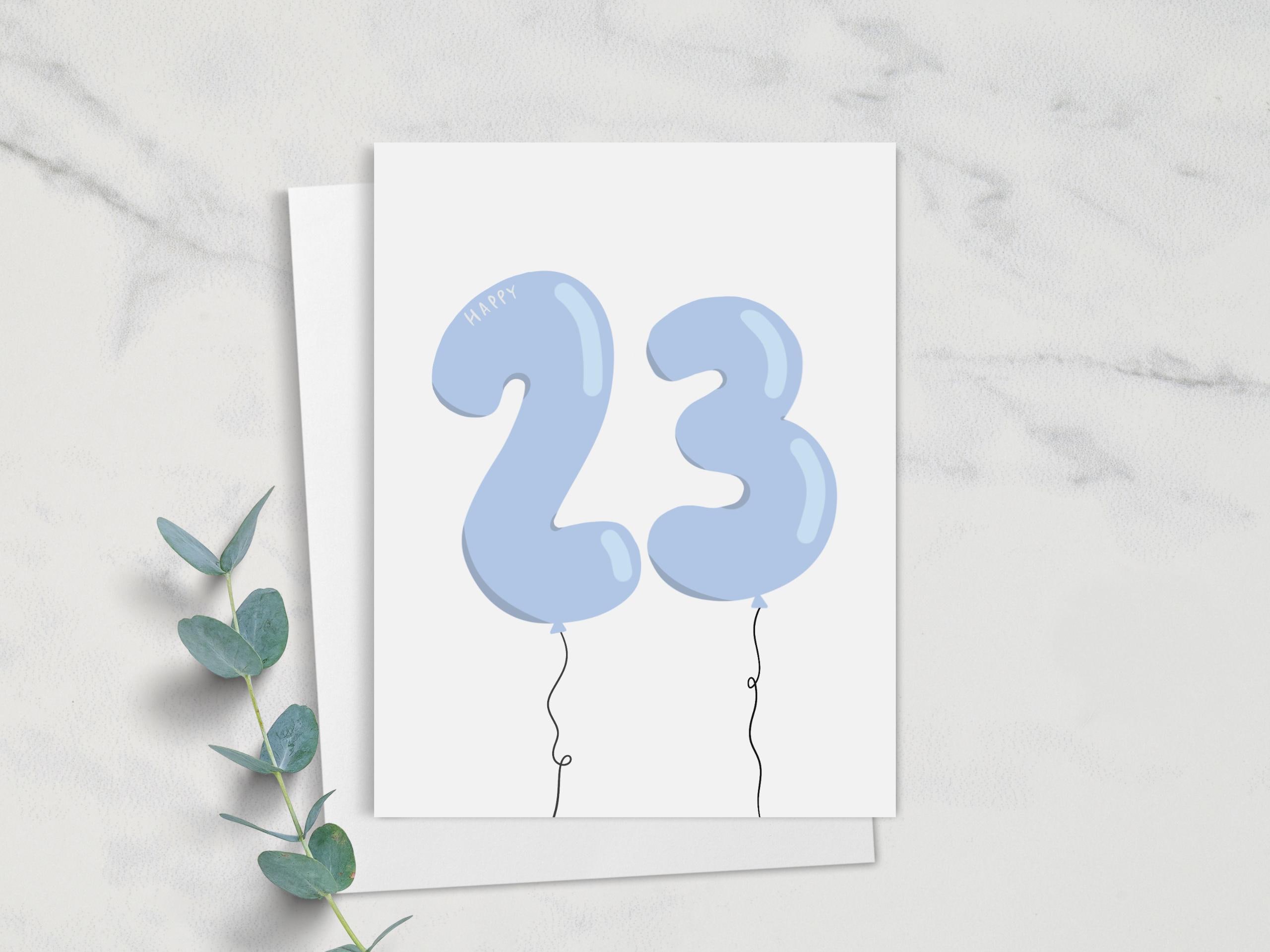 23rd Birthday Balloon Card | Turning Twenty Three Happy Birthday ...