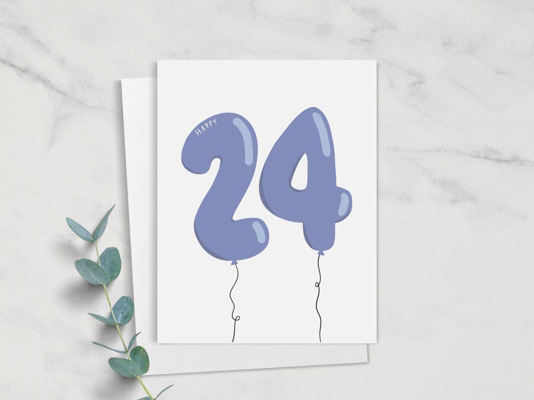24th Birthday Balloon Card | Age Milestone Greeting | A2 Handmade - Etsy