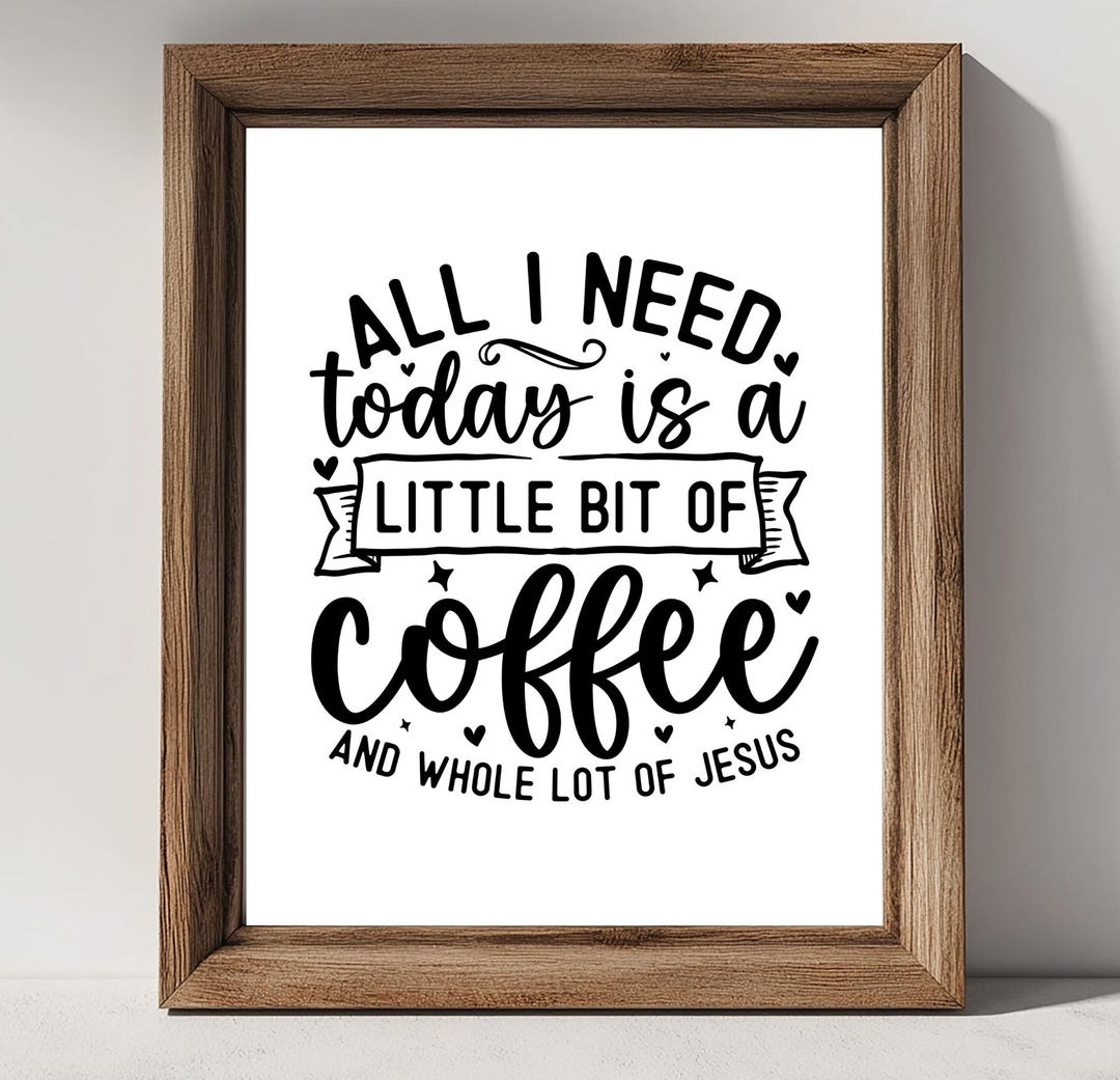Coffee and Jesus Printable Wall Art: Modern Farmhouse Kitchen Decor ...