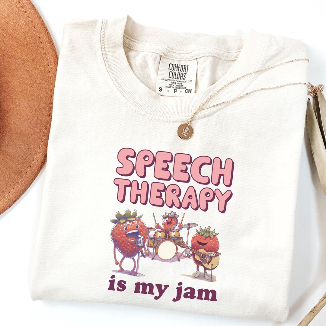 Comfort Colors®speech Therapy is My Jam Shirt, Funny Speech Therapist ...