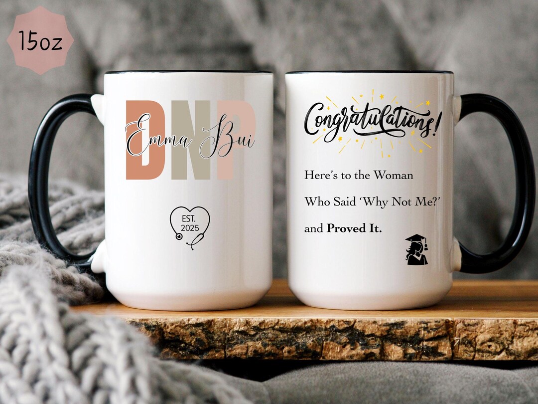 Custom Nurse Graduation Mug, RN Graduate Gift for Her, DNP Graduate Mug ...