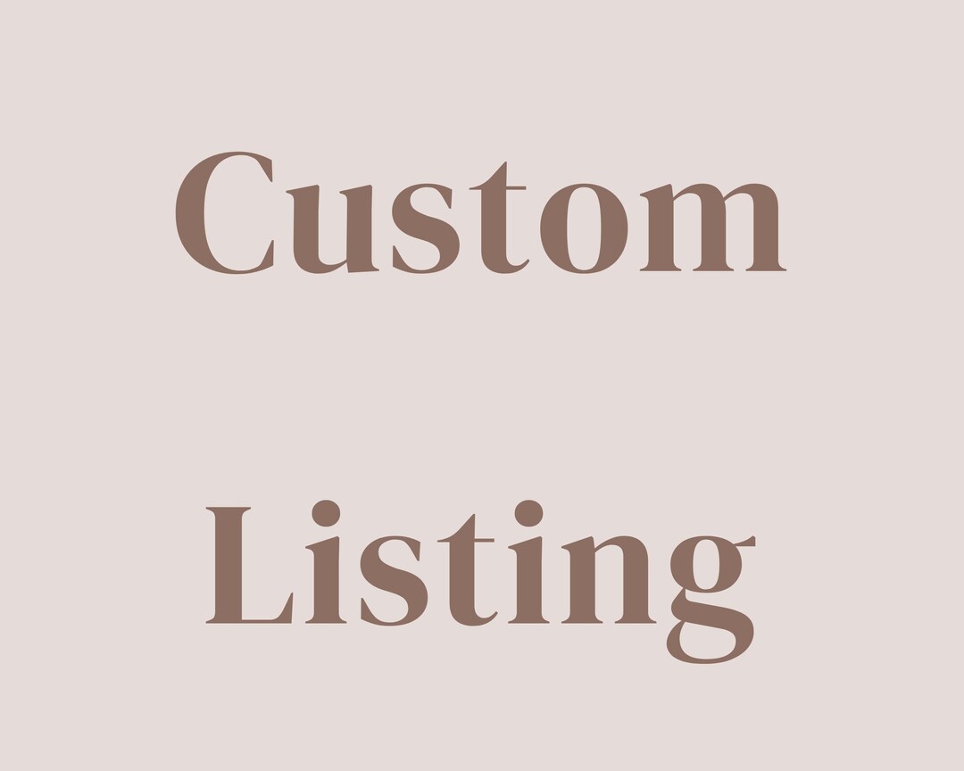 Custom Listing - Etsy