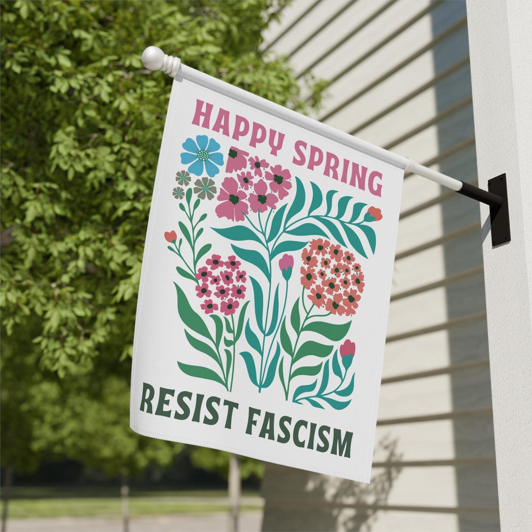Resist Fascism Spring Yard Flag, Social Justice Flag, Democratic Garden ...