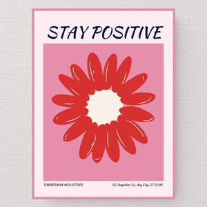 Stay Positive Motivational Poster Modern Minimalist Wall Art ...