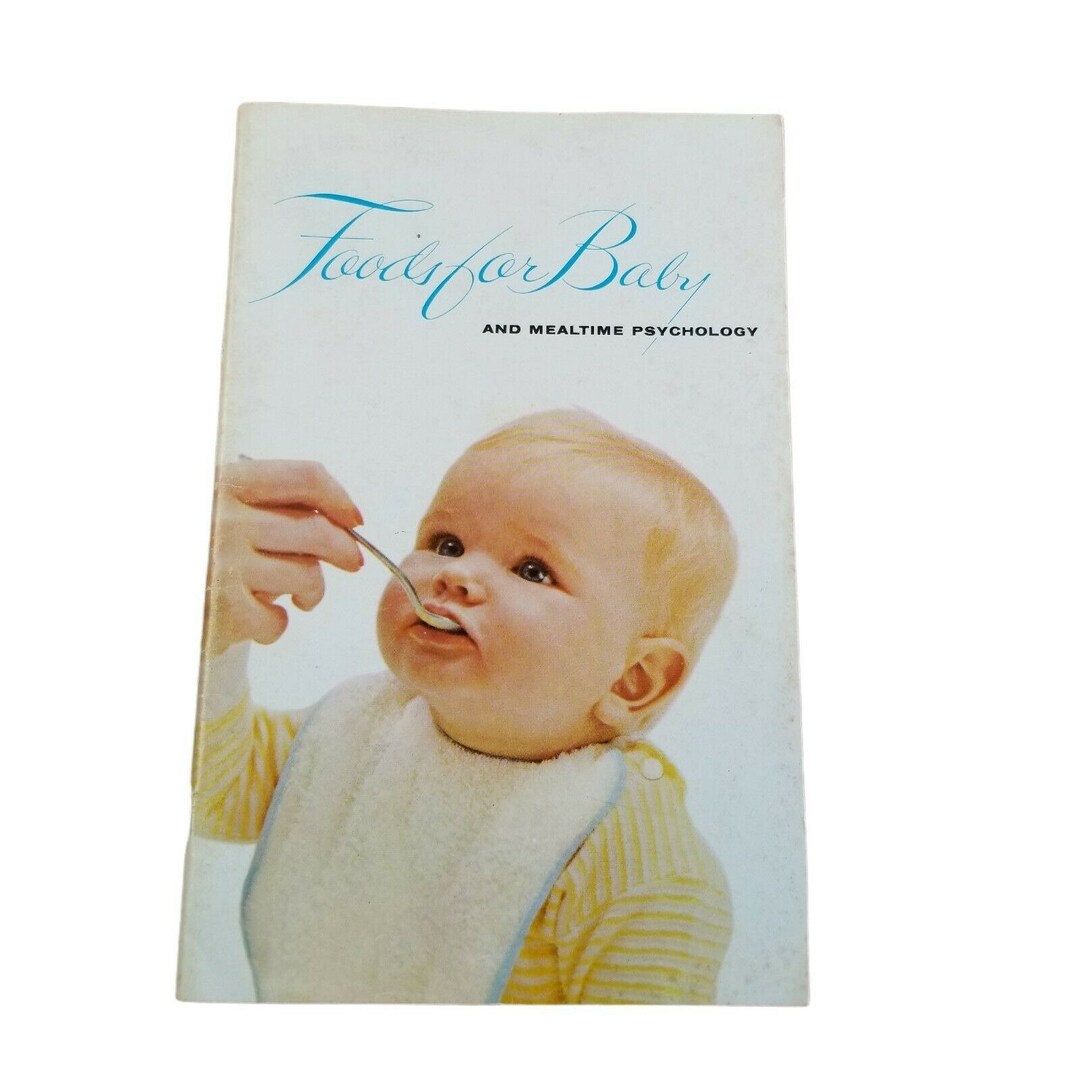 Vintage 1963 Foods for Baby and Mealtime Psychology Booklet Gerber ...
