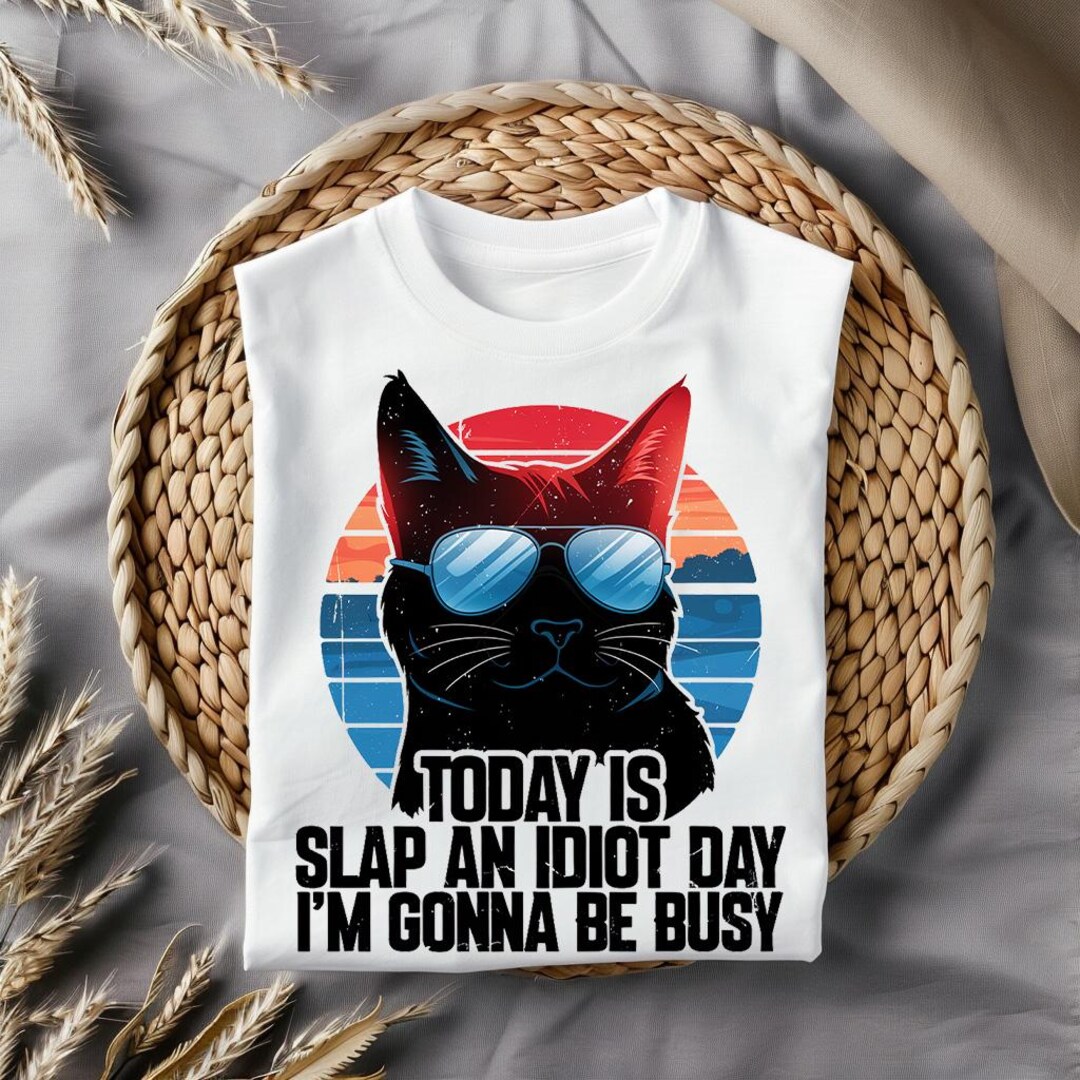 Today is Slap an Idiot Day PNG, Sublimation Design, Angry Duck, Funny ...