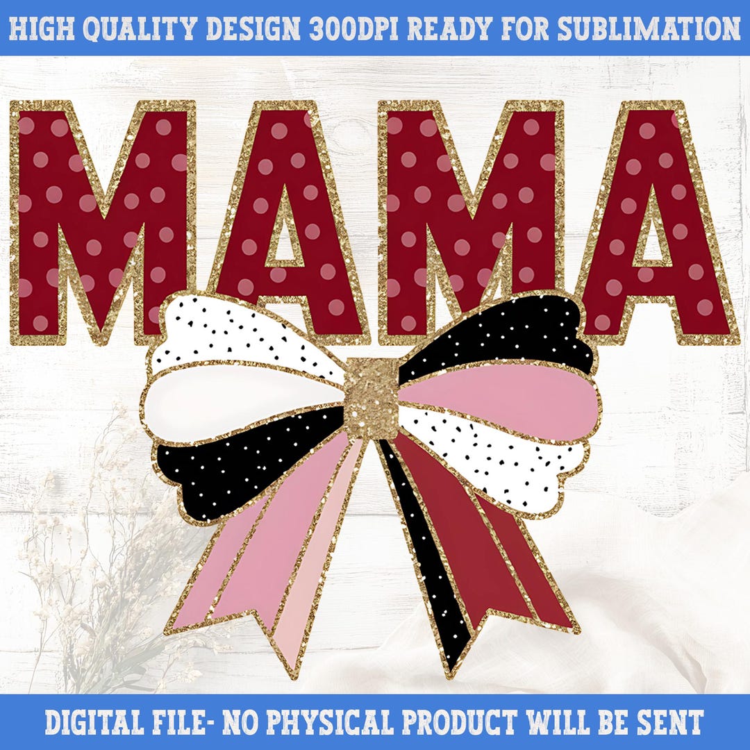 Mama Bow PNG, Coquette Mama Bow Png, Polka Dot Sublimation Design ...