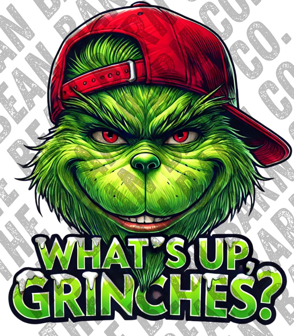 What's Up, Grinches PNG Digital Download – Sweatshirt and Tee Shirt ...