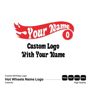 Hot Wheels Custom Logo, Personalized Hot Wheels-themed Name and Age ...