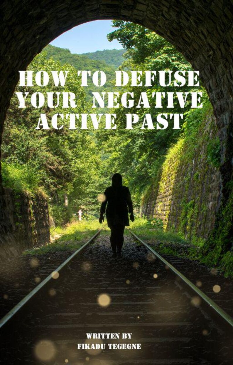 How to Defuse Your Negative Active Past - Etsy