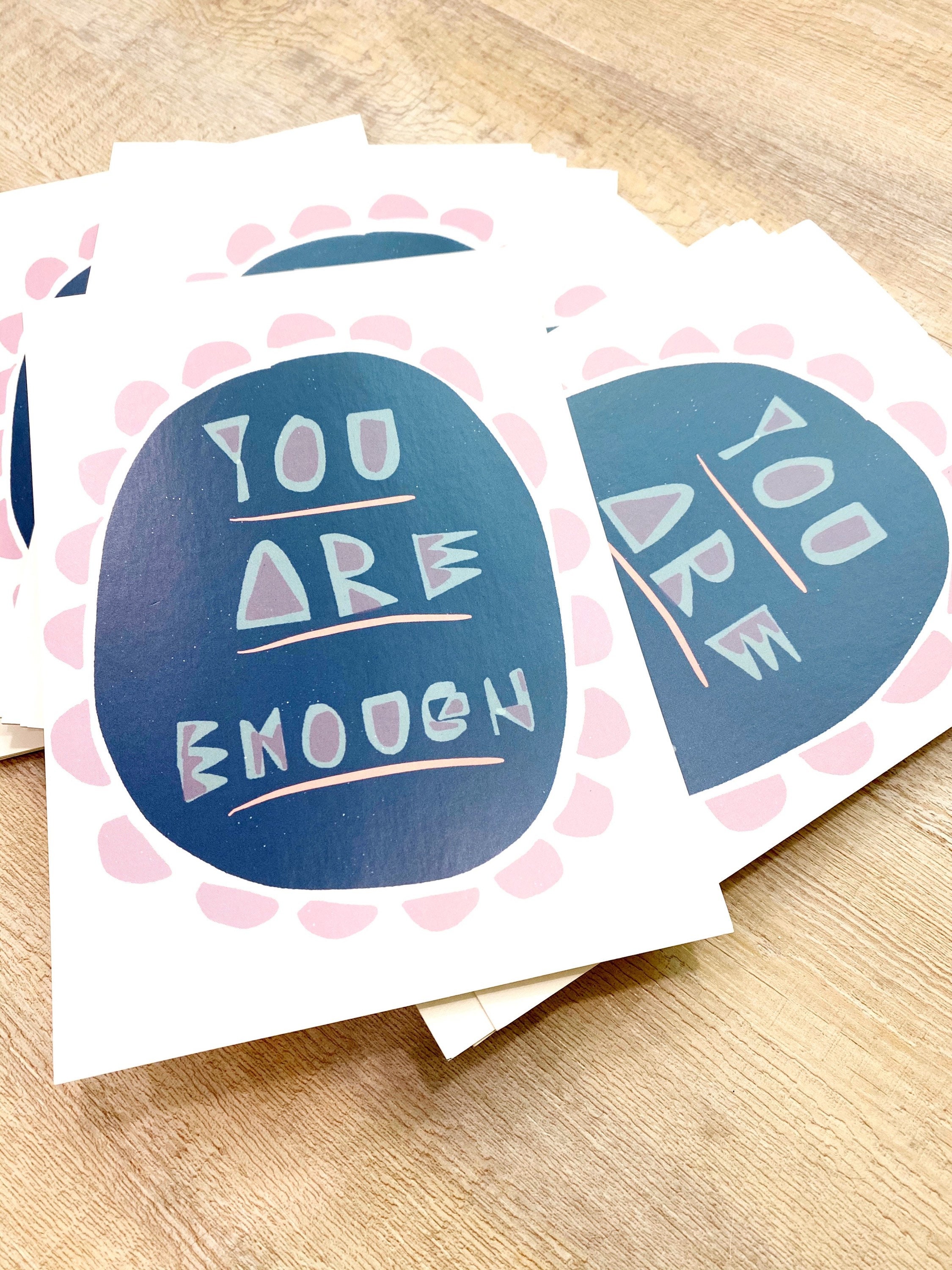 Mental Health Art You Are Enough Encouraging Art Print - Etsy UK