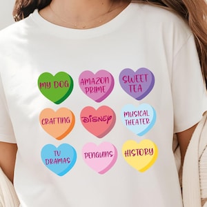 Custom Conversation Heart Shirt - Custom Valentines Day T-shirt ...
