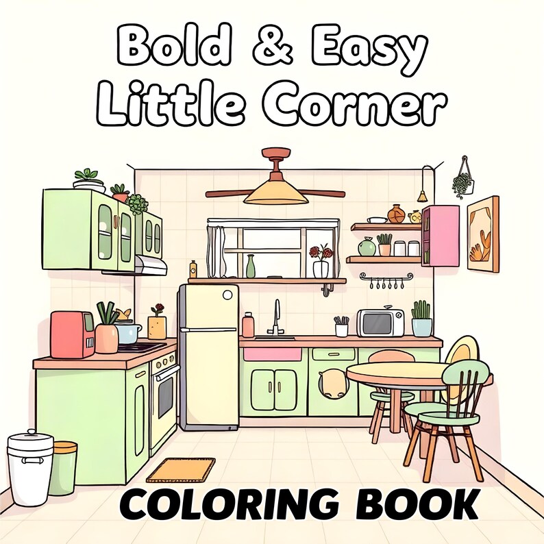 Bold & Easy Little Corner Coloring Book, Bold and Easy Housewares ...