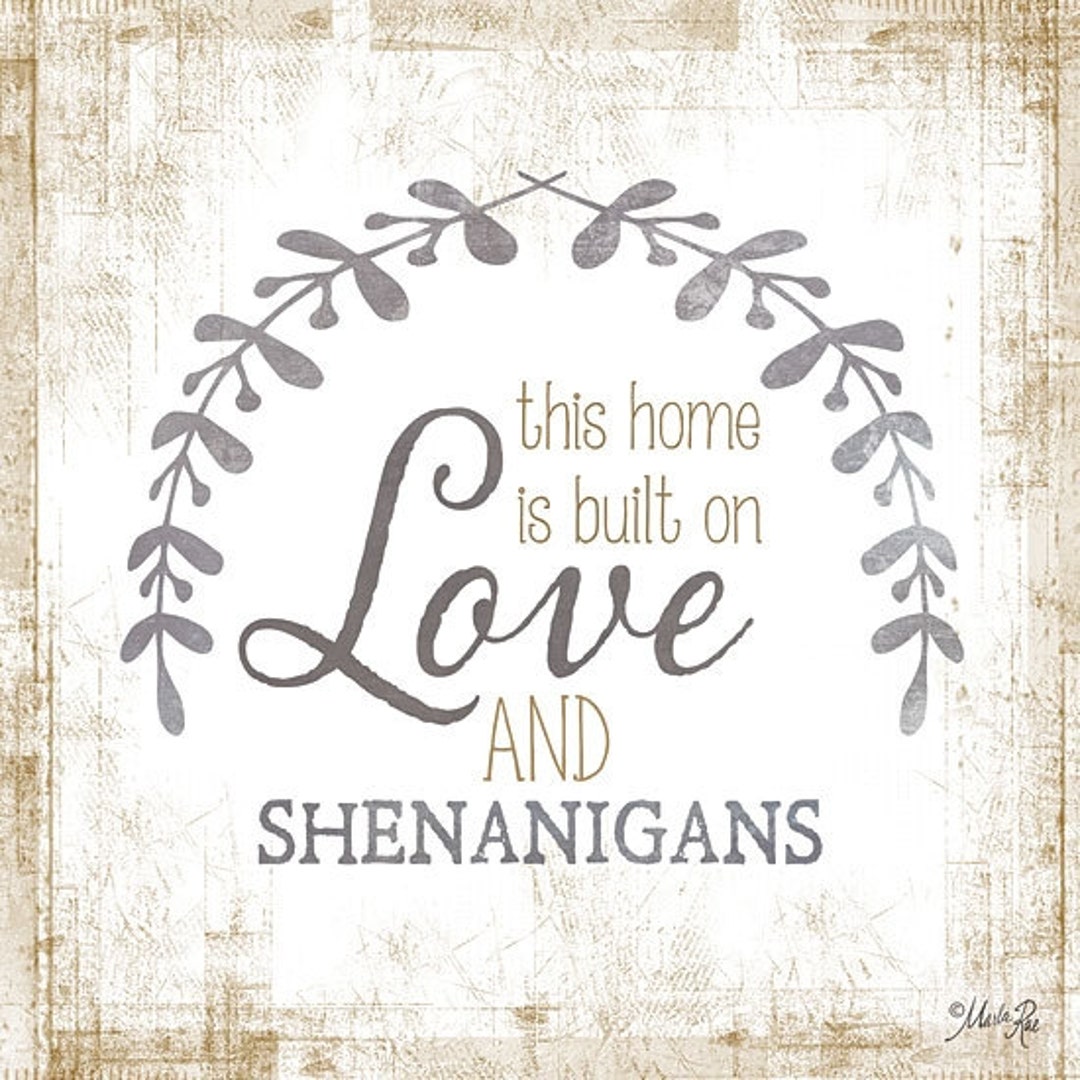 Love and Shenanigans,marla Rae,wooden Art Sign,12h X 12w - Etsy