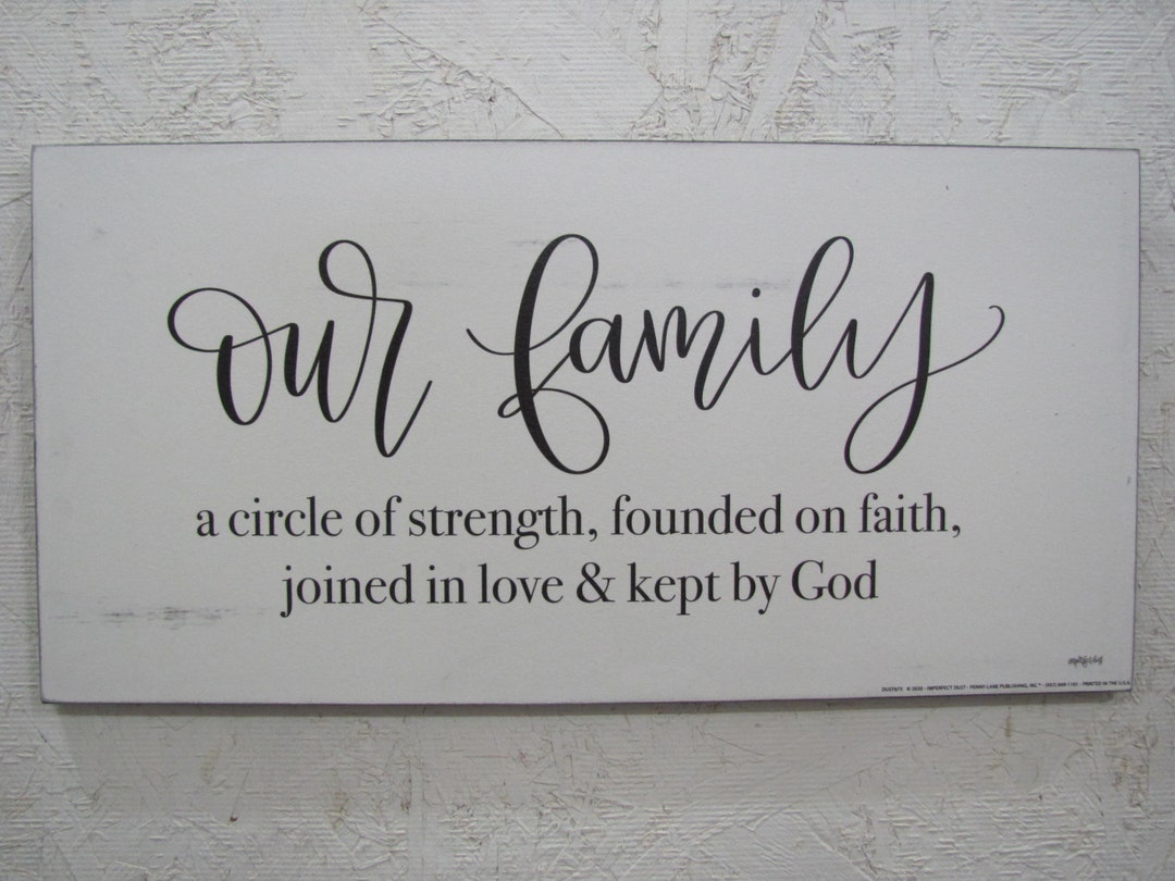Our Family Sign,circle of Strength,inspirational Family Decor,family ...